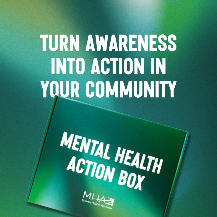 Mental Health Action Box – Mental Health America