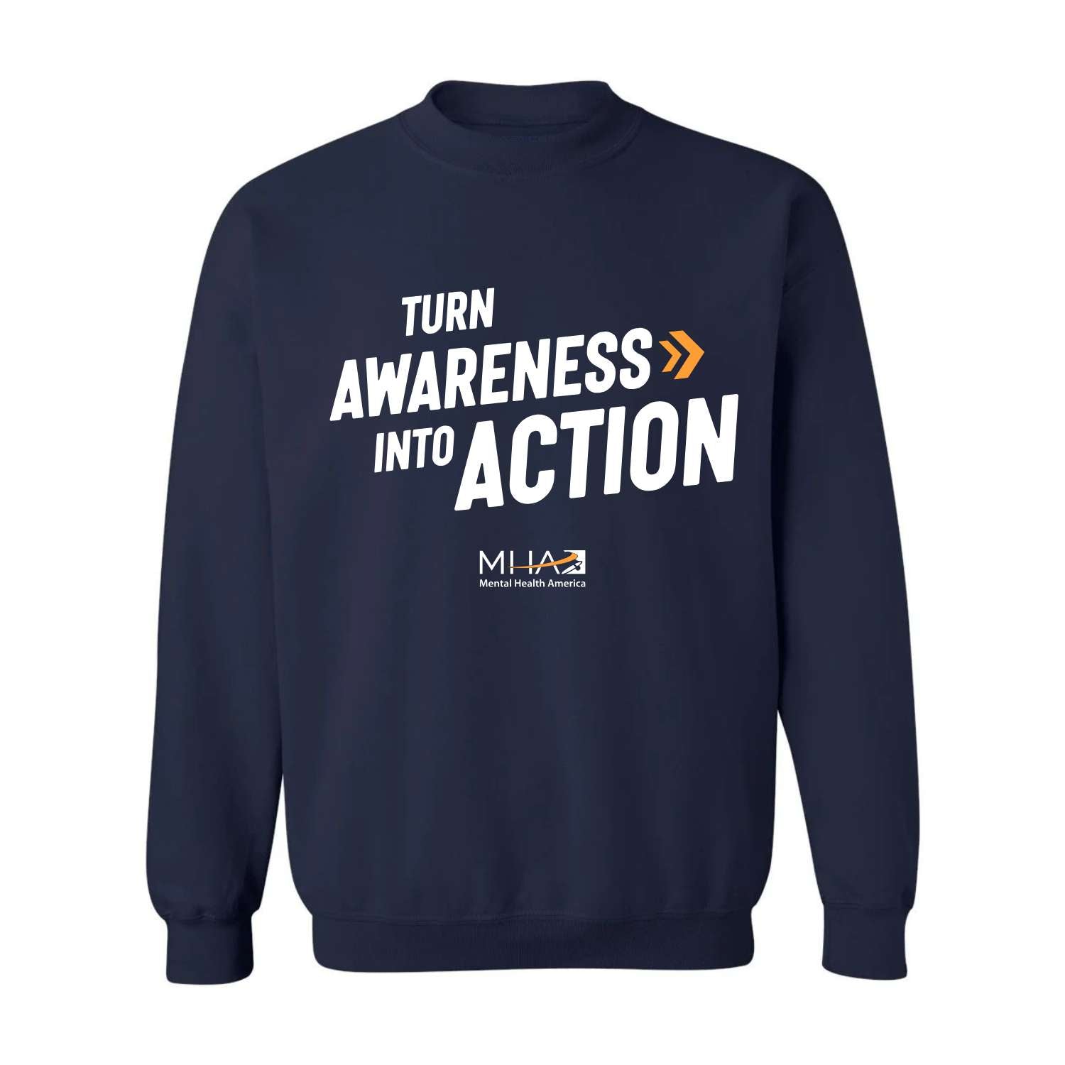 Turn Awareness into Action Sweatshirt – Mental Health America