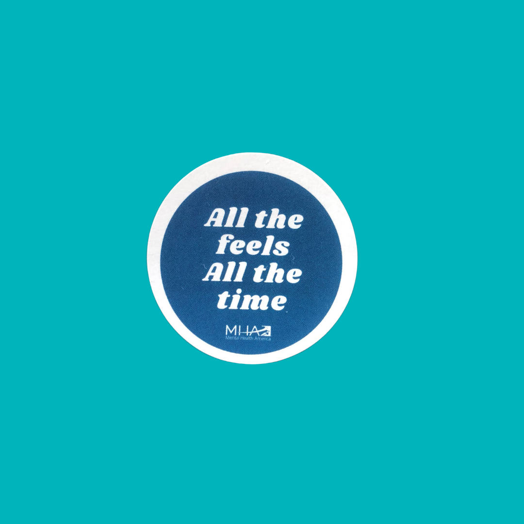 All the Feels Sticker – Mental Health America